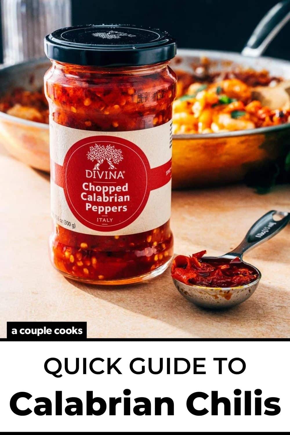 Quick Guide to Calabrian Chilis – A Couple Cooks