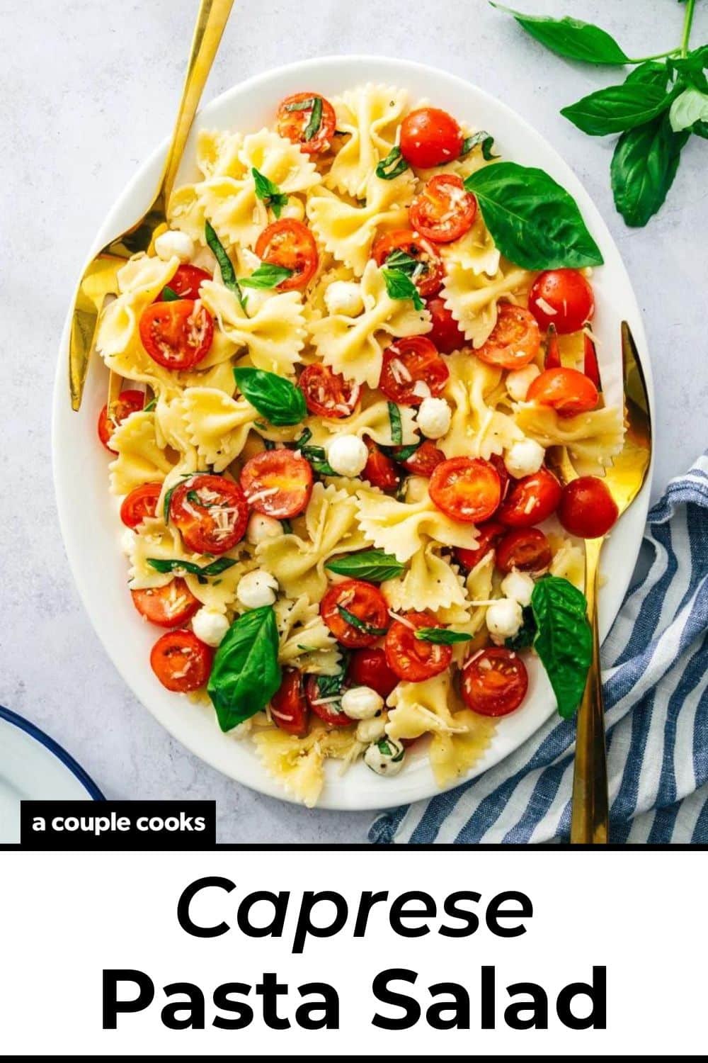 Caprese Pasta Salad A Couple Cooks