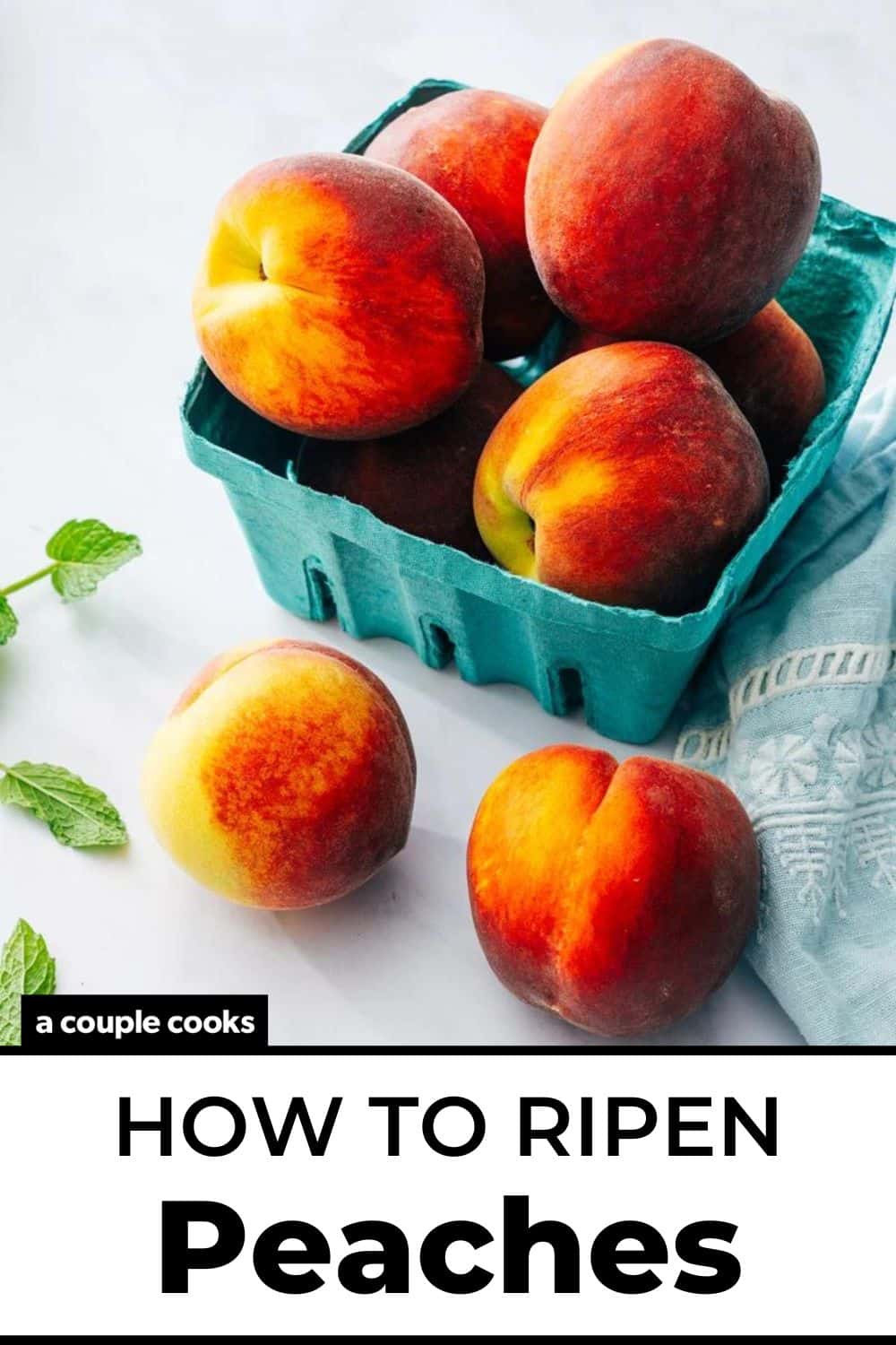 How to Ripen Peaches – A Couple Cooks