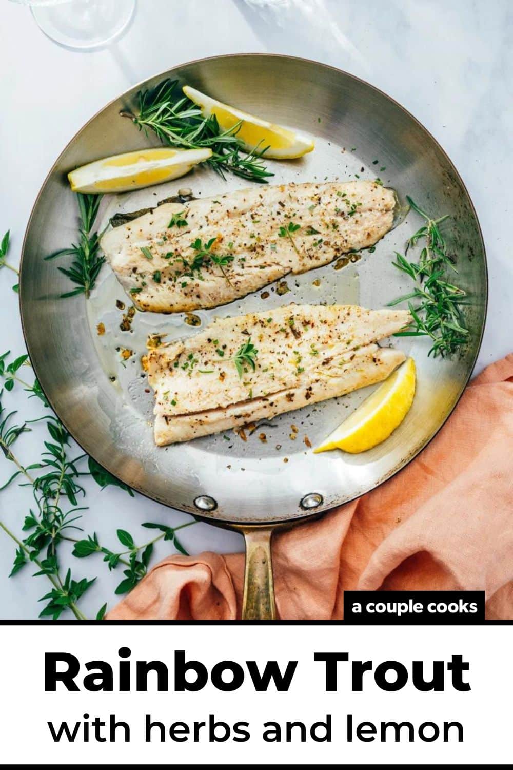 Rainbow Trout with Herbs – A Couple Cooks