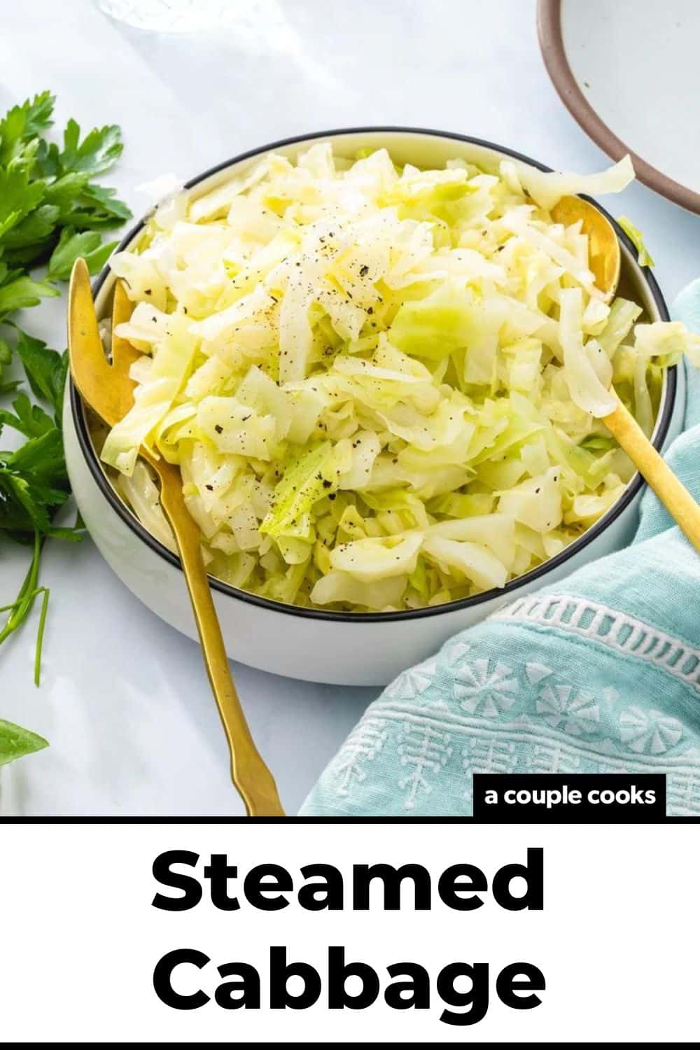 Easy Steamed Cabbage – A Couple Cooks