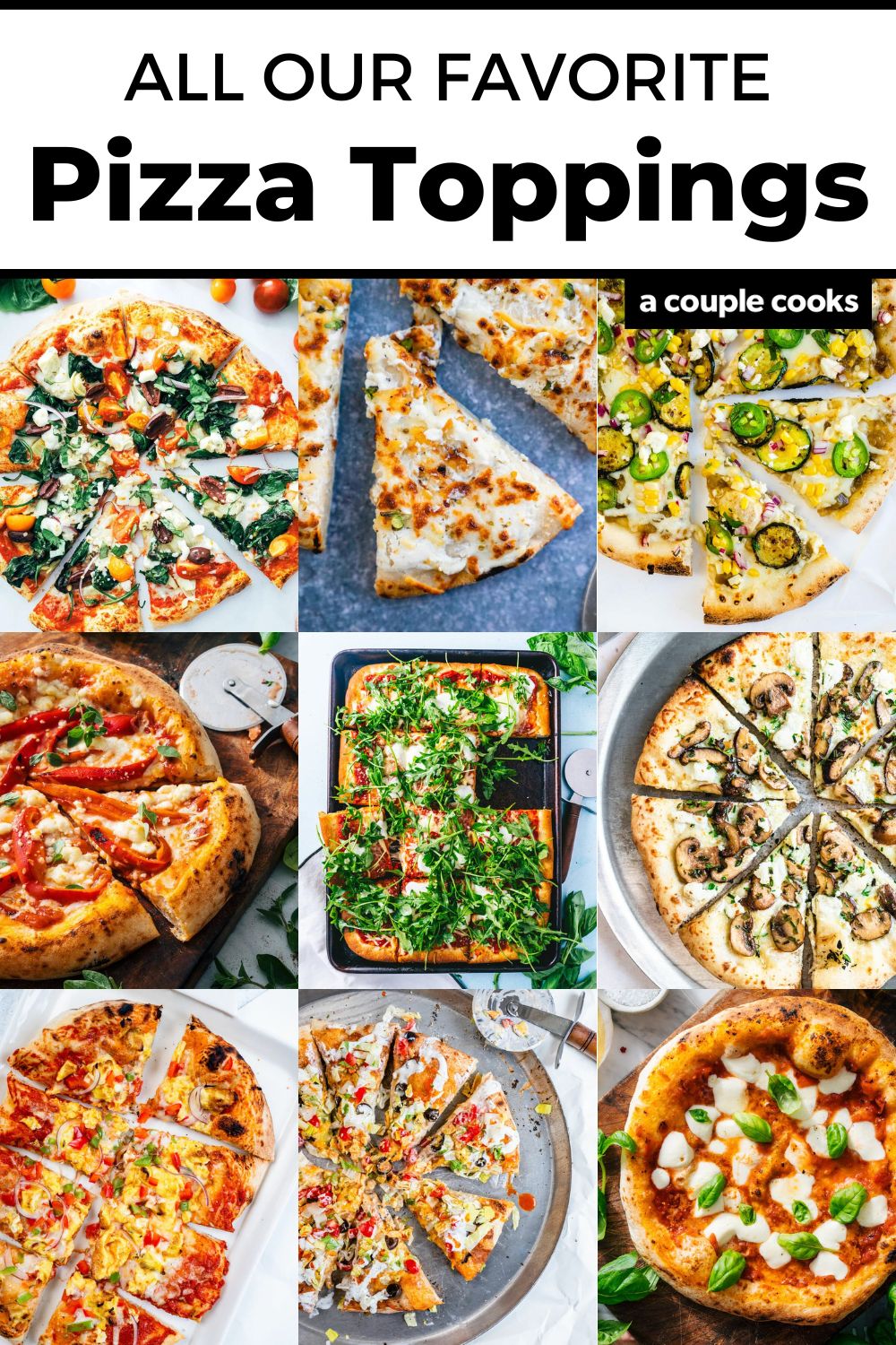 25 Popular Pizza Toppings – A Couple Cooks
