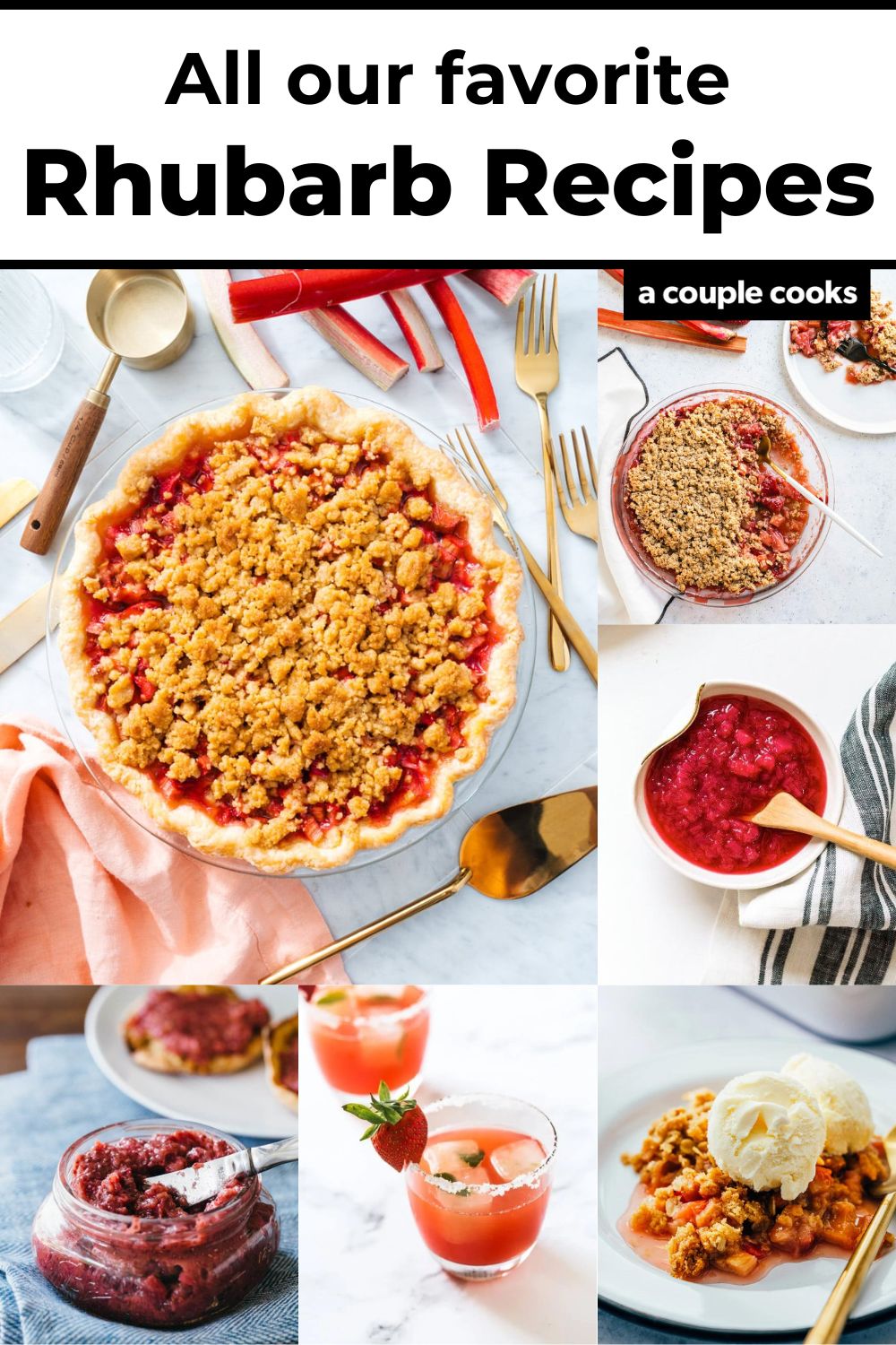 20 Rhubarb Recipes for the Season – A Couple Cooks