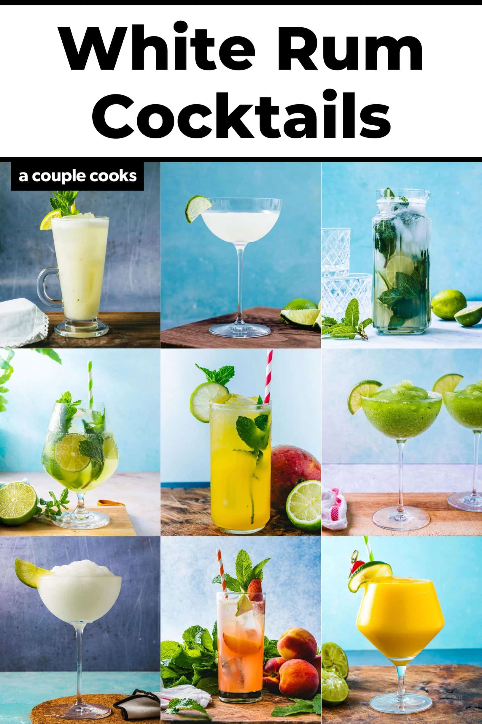 20 White Rum Cocktails A Couple Cooks