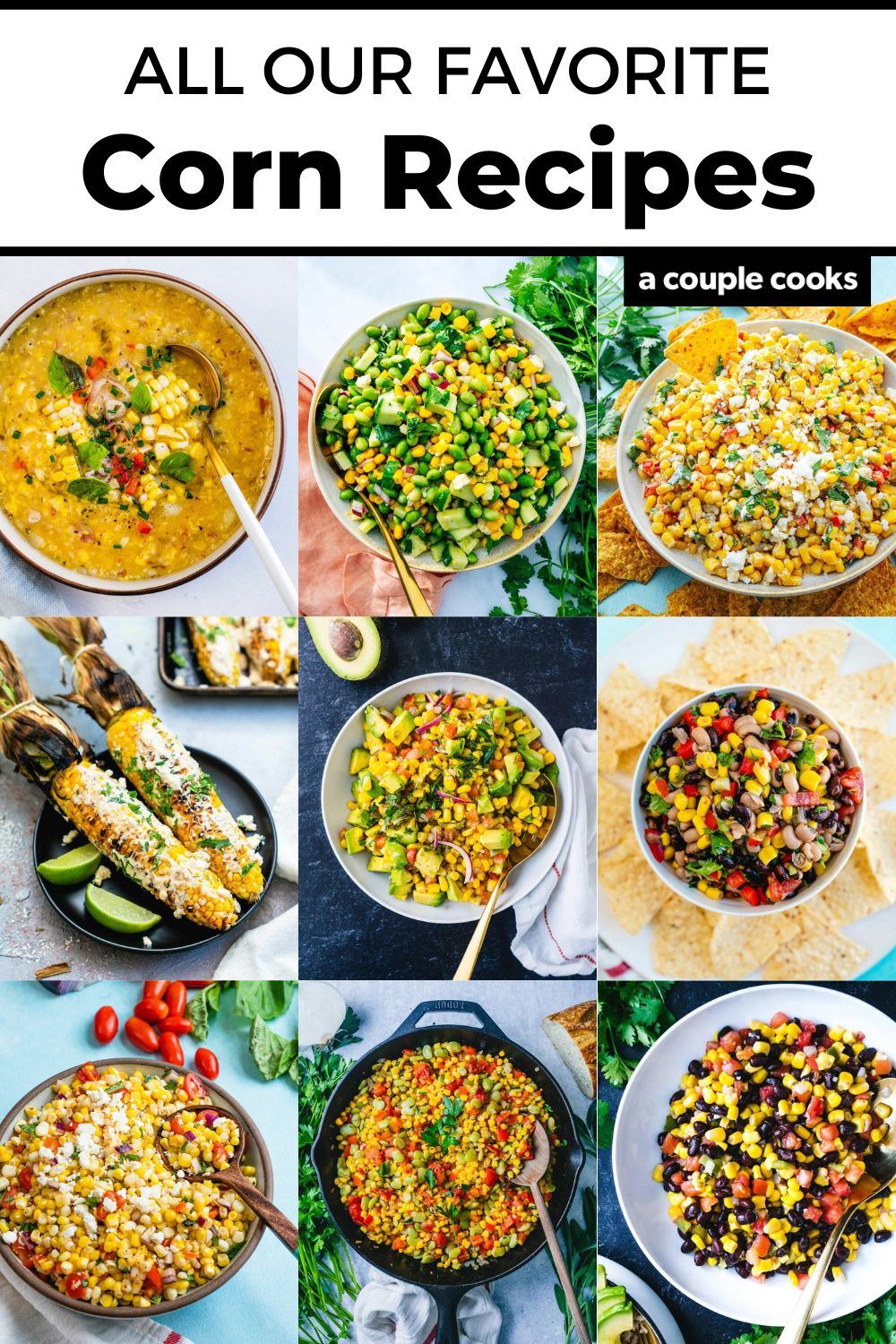 21 Tasty Corn Recipes – A Couple Cooks