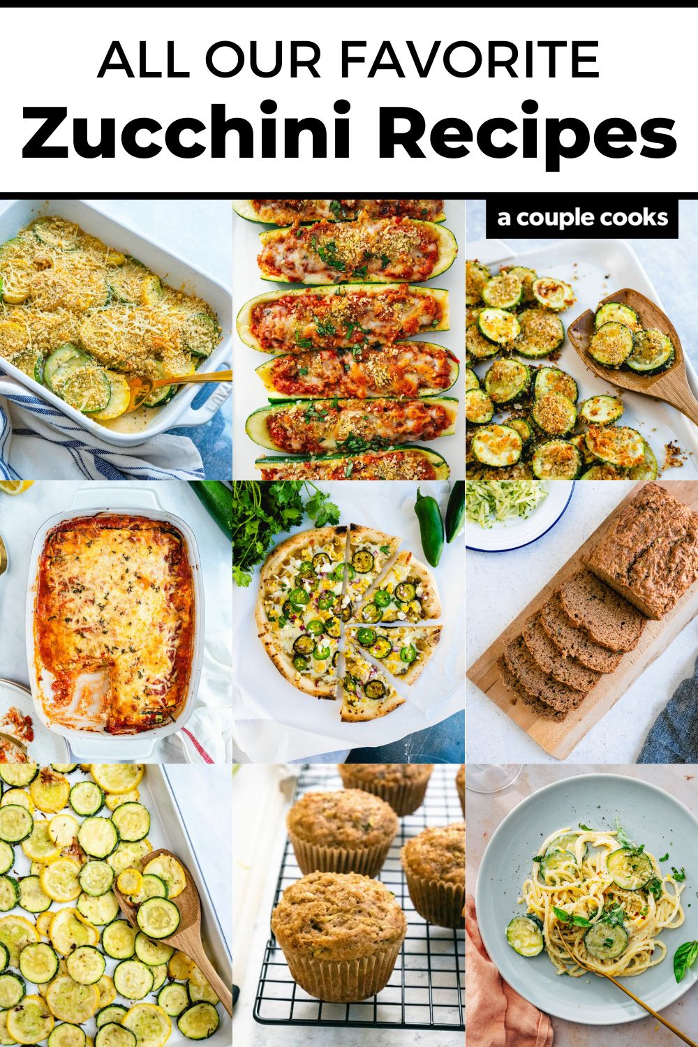 25 Zucchini Recipes You'll Make Again and Again