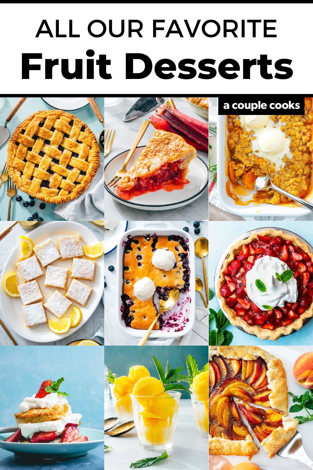 35 Fruit Desserts to Try Now – A Couple Cooks