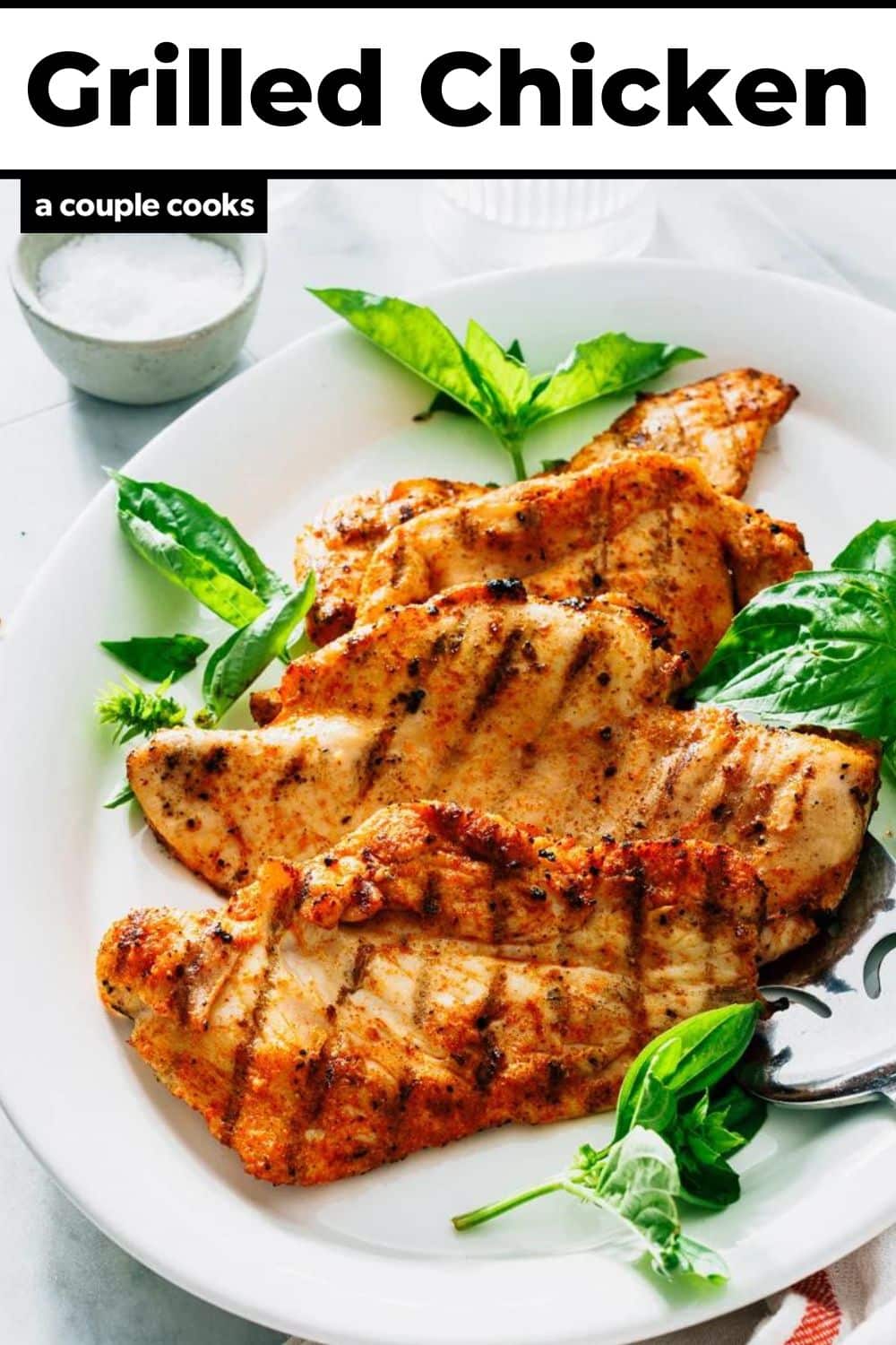 Grilled Chicken (Juicy & Easy!) – A Couple Cooks