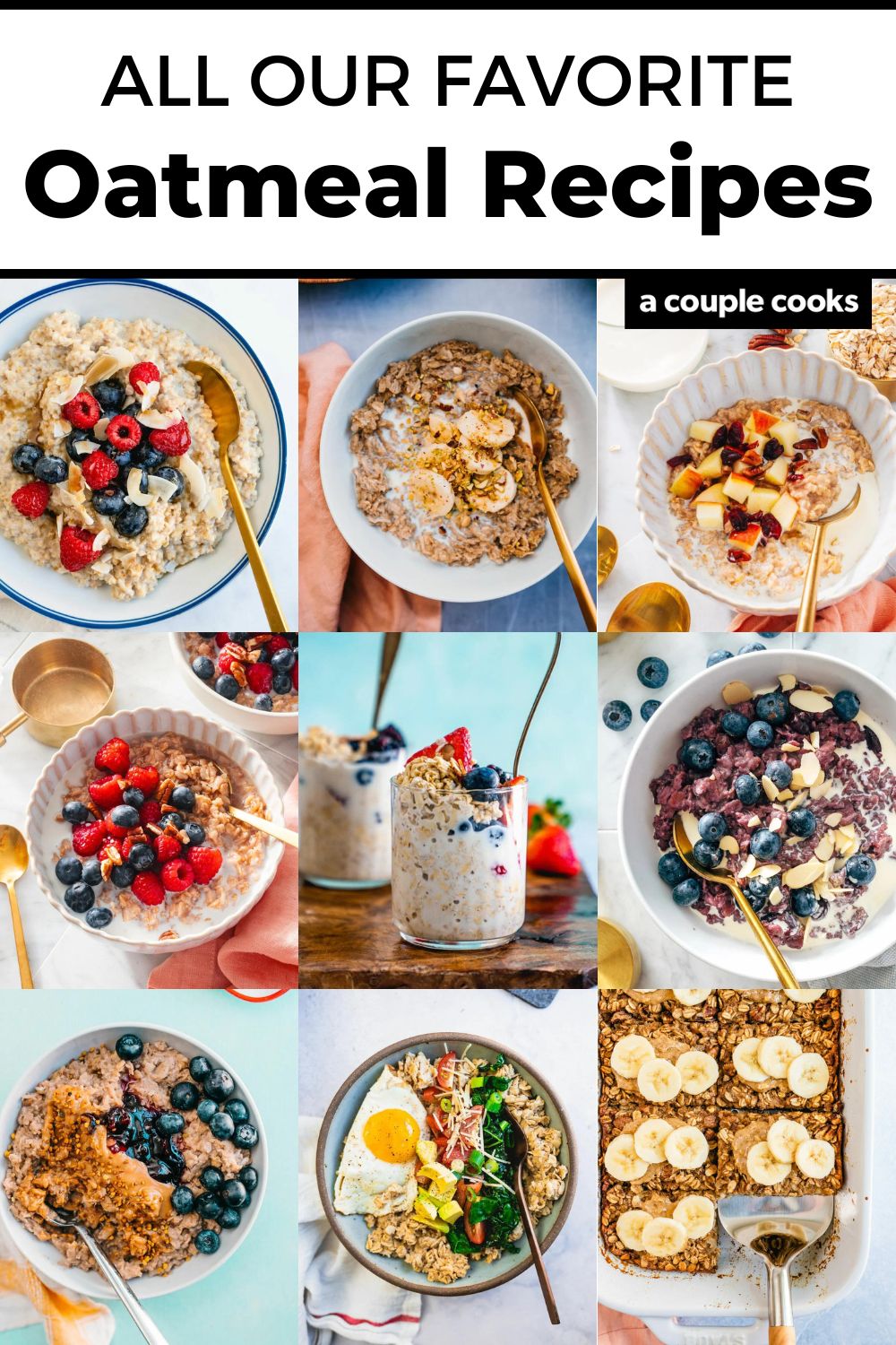 25 Fun Oatmeal Recipes to Start the Day – A Couple Cooks