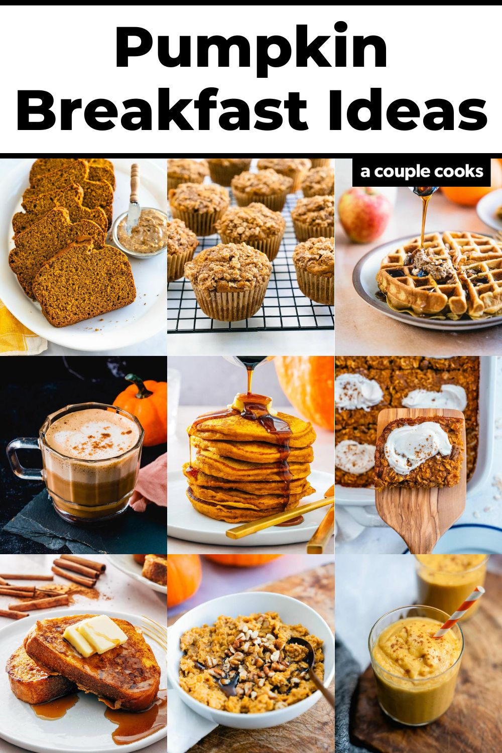 10 Pumpkin Breakfast Recipes – A Couple Cooks