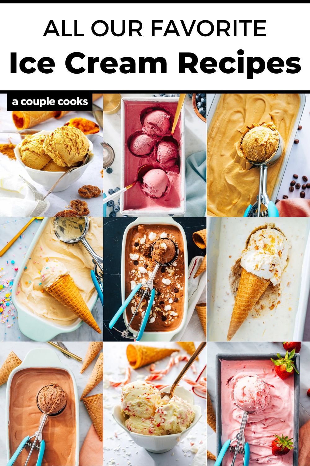 15 Ice Cream Recipes – A Couple Cooks