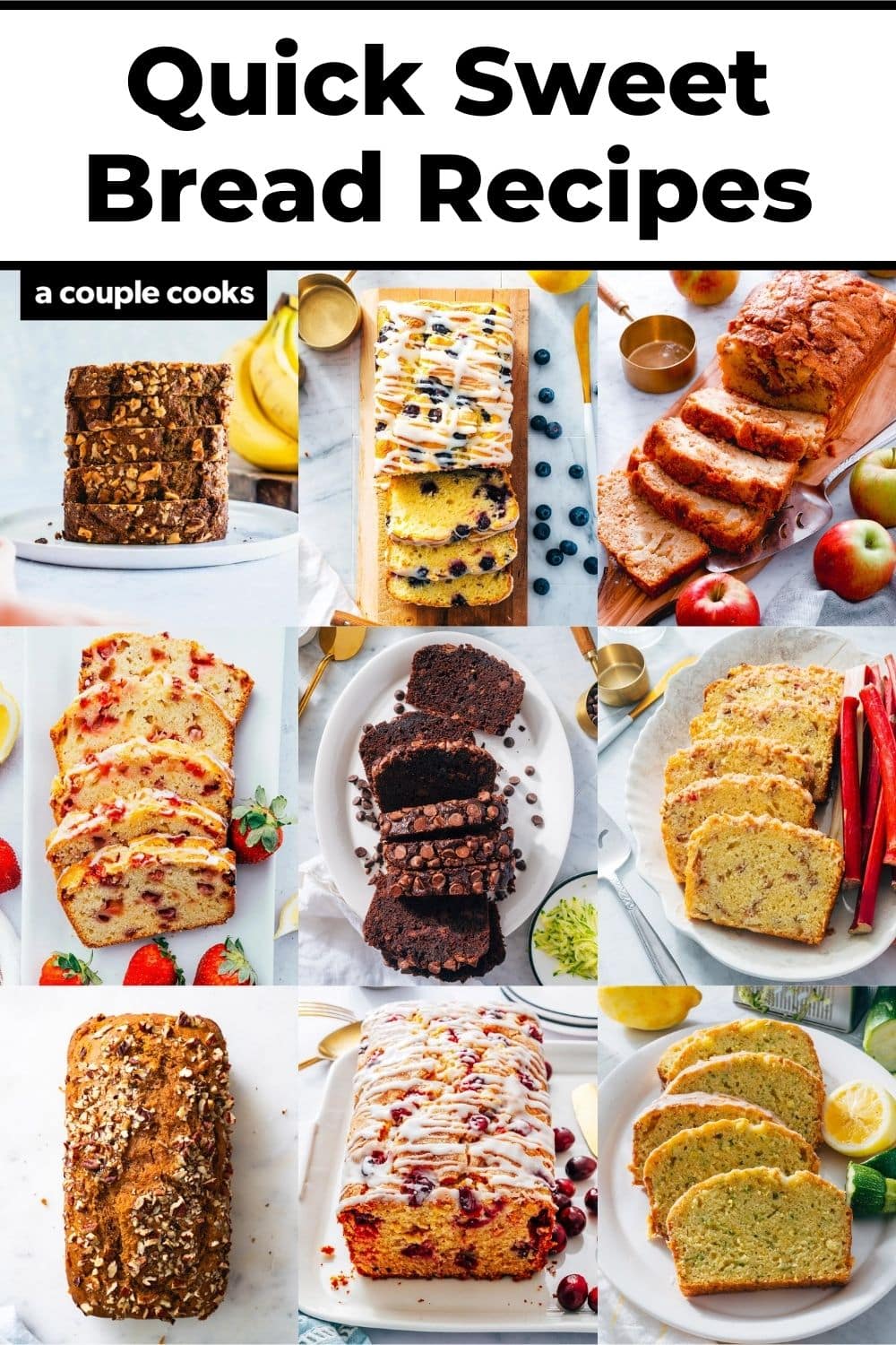 20 Quick Sweet Bread Recipes – A Couple Cooks