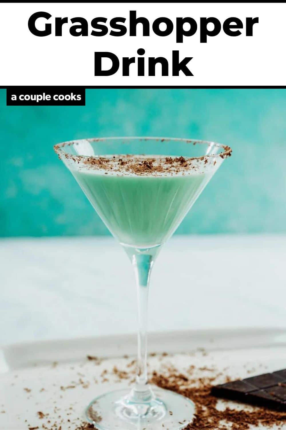 The Classic Grasshopper Drink (Classic Cocktail) – A Couple Cooks