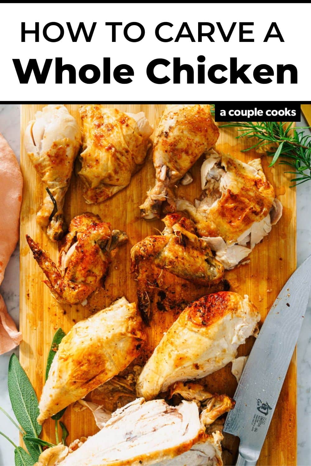 How to Carve a Chicken – A Couple Cooks
