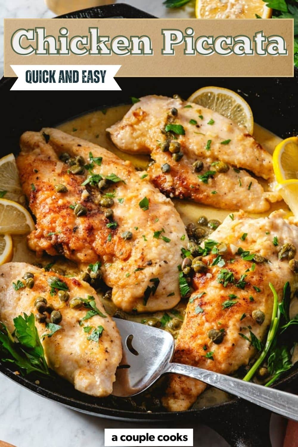 Easy Chicken Piccata – A Couple Cooks