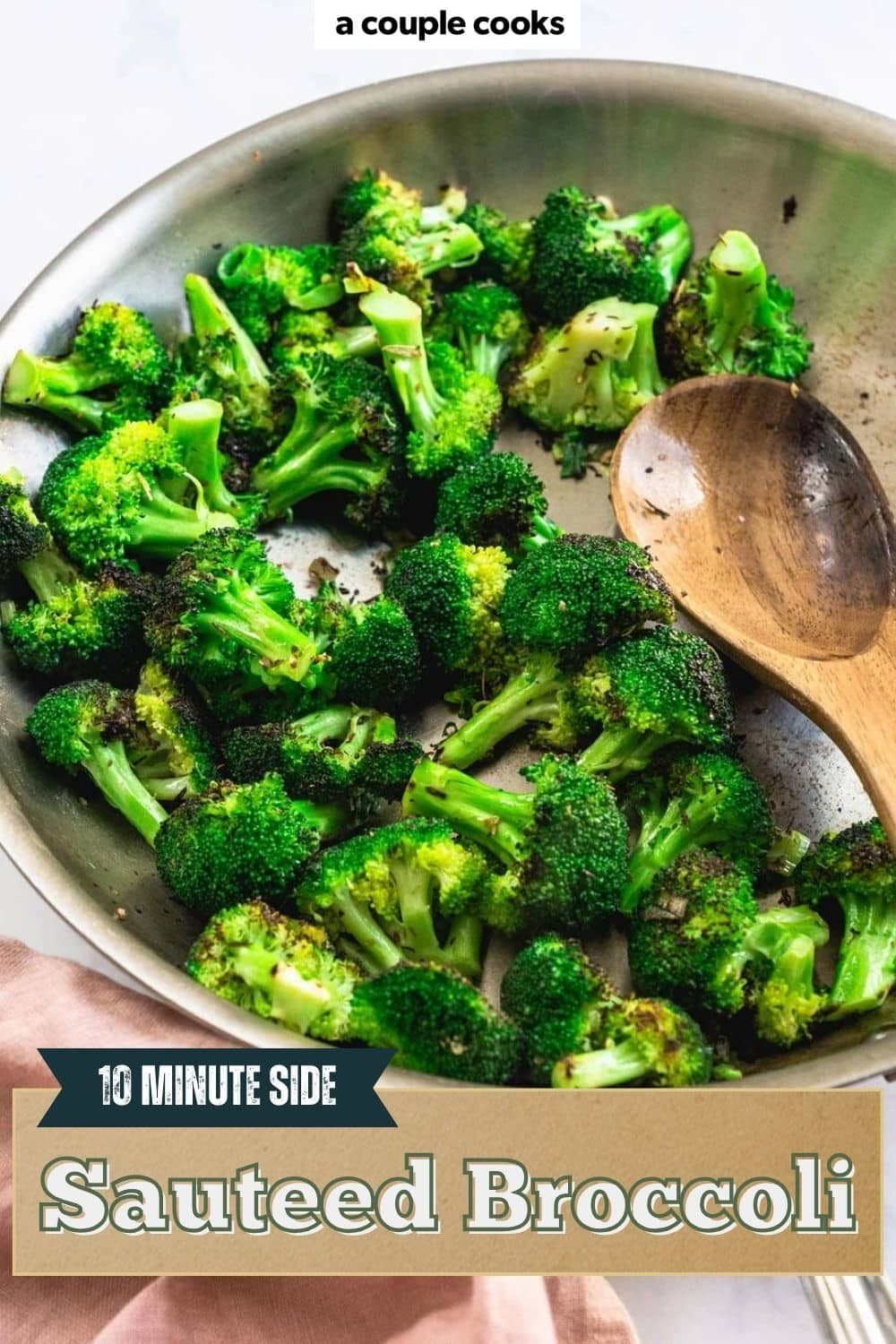 Simple Sauteed Broccoli – A Couple Cooks