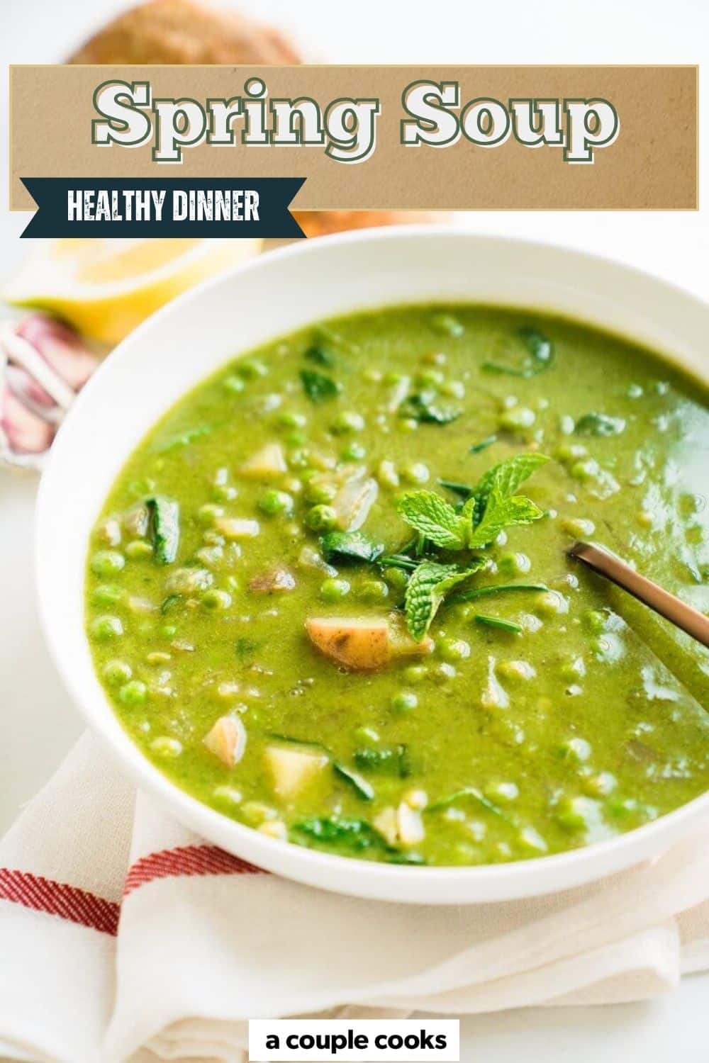 Spring Soup – A Couple Cooks