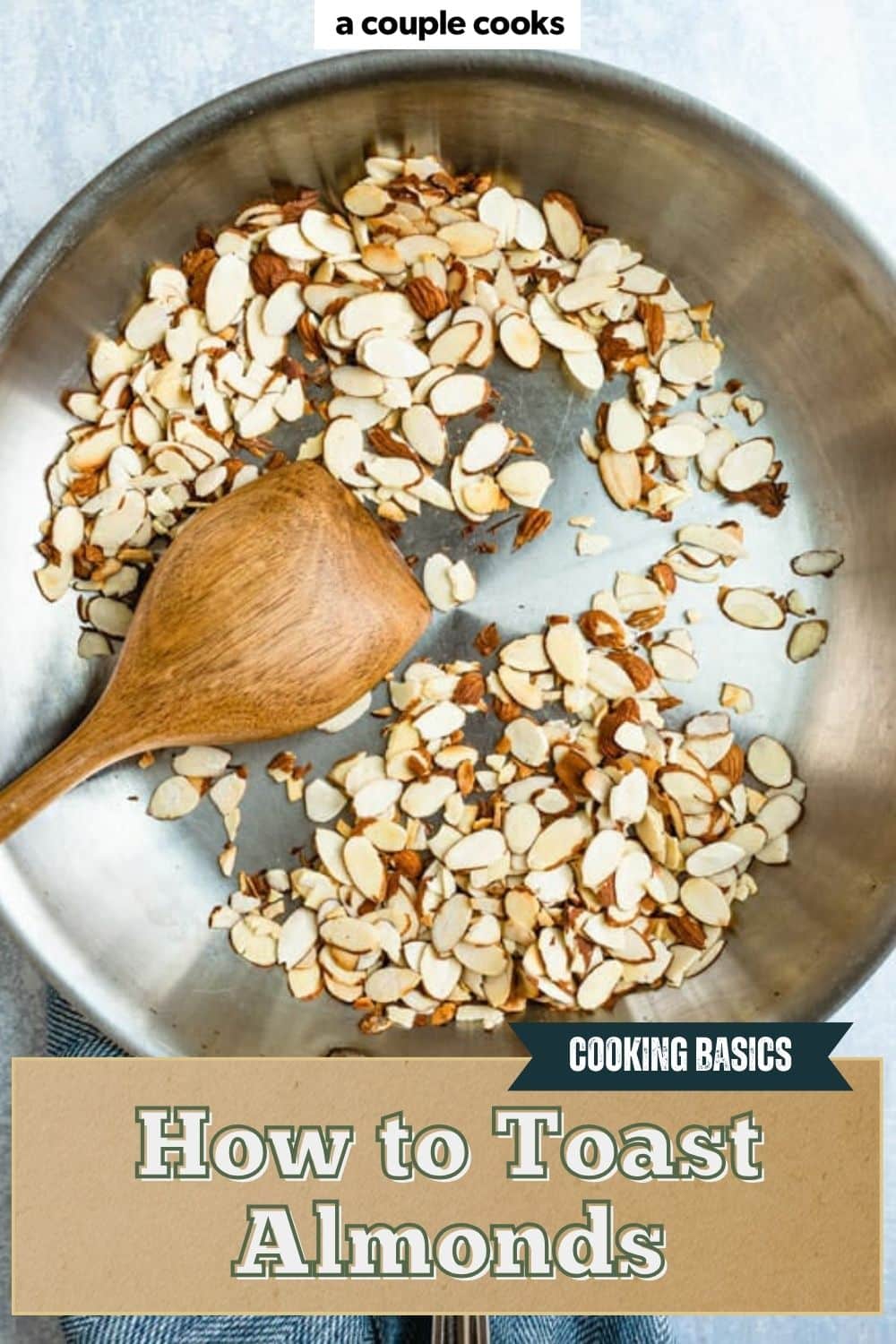 How to Toast Almonds (2 Ways!)