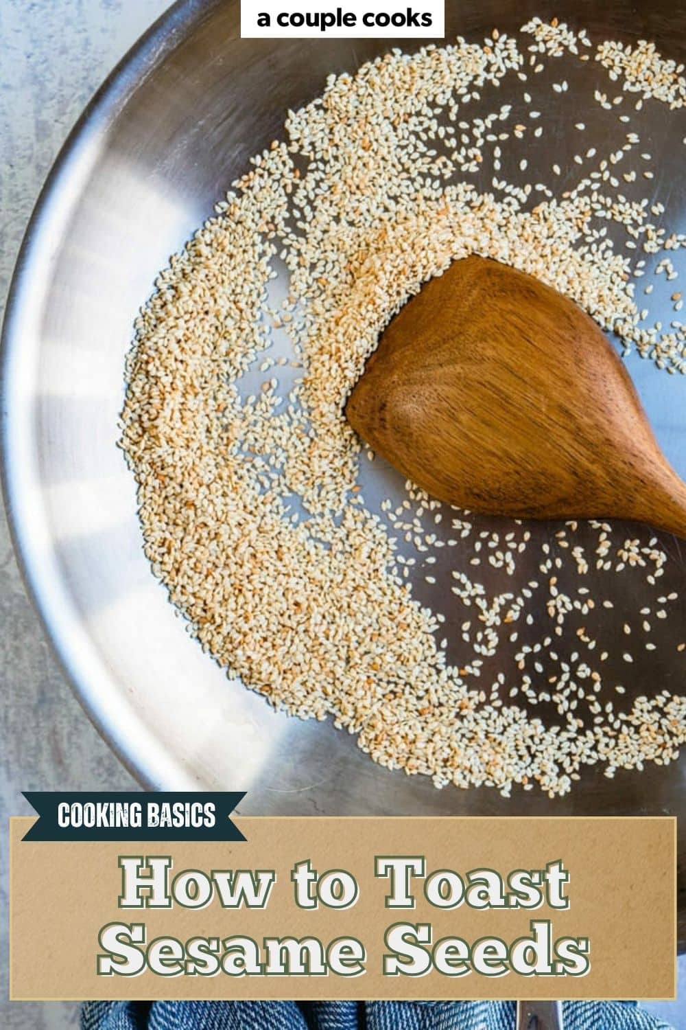 How to Toast Sesame Seeds (2 Ways!) – A Couple Cooks