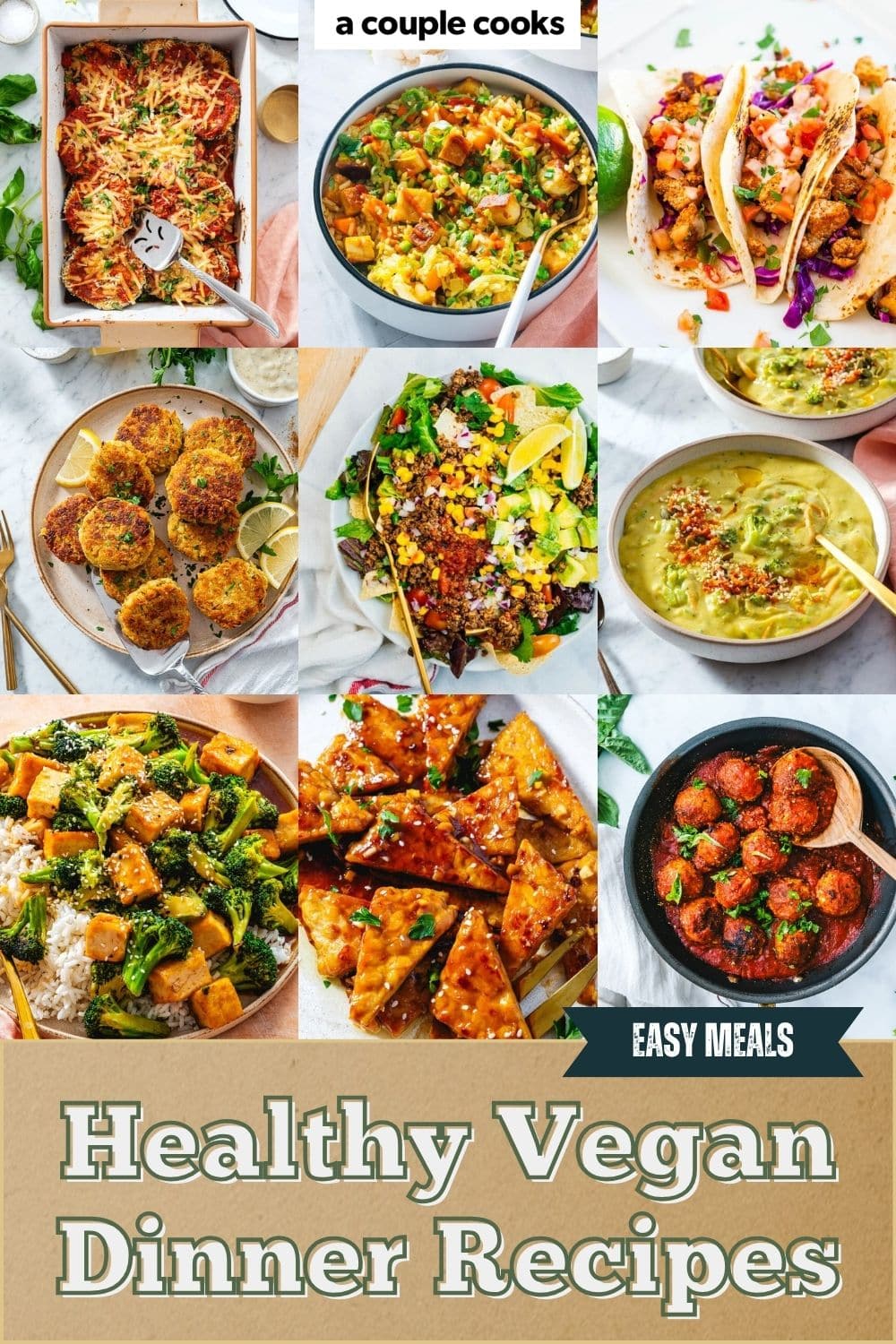 40 Easy Vegan Dinner Recipes to Try in 2026 – A Couple Cooks