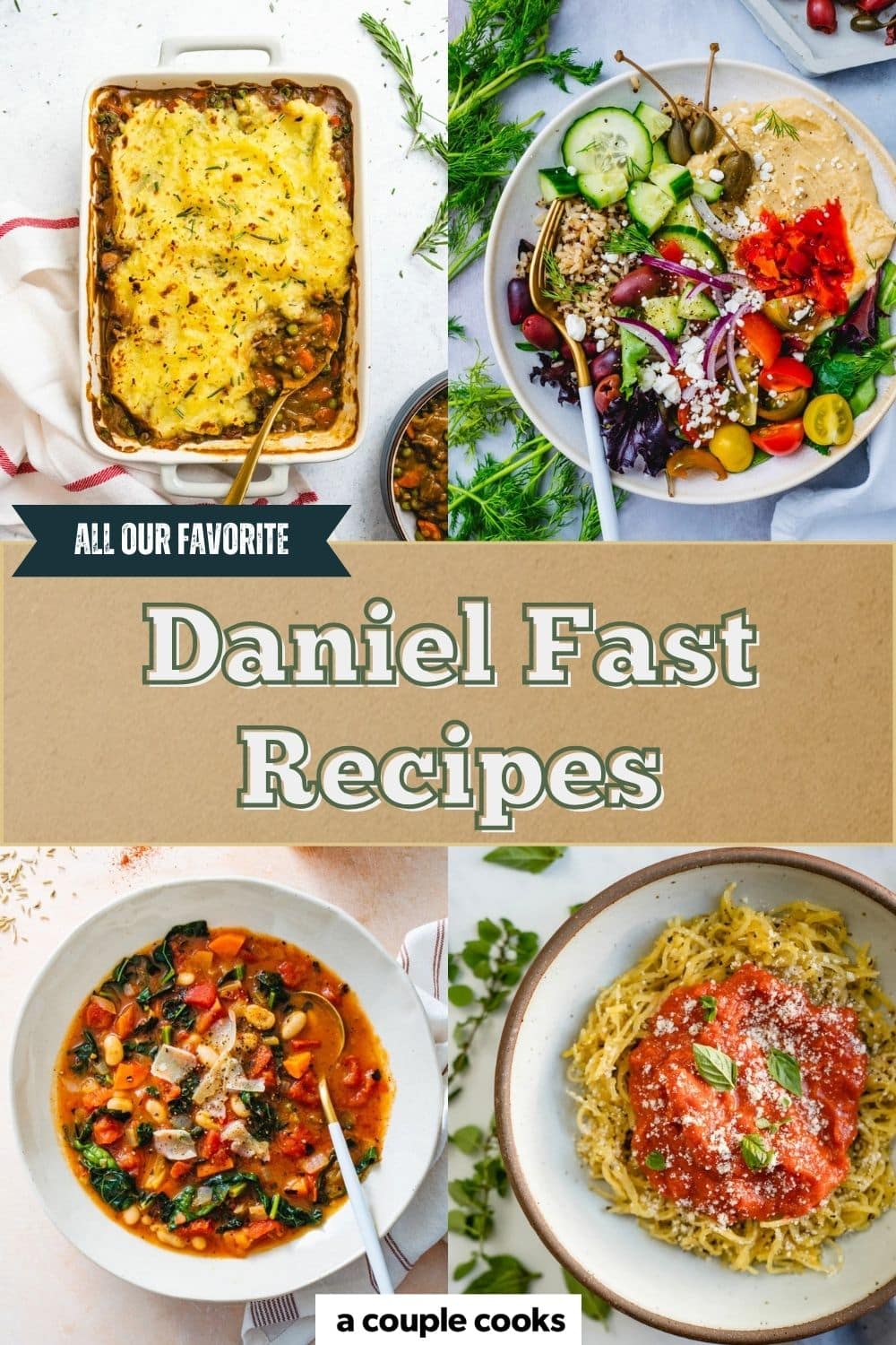 50 Daniel Fast Recipes (+ Meal Plan!) – A Couple Cooks