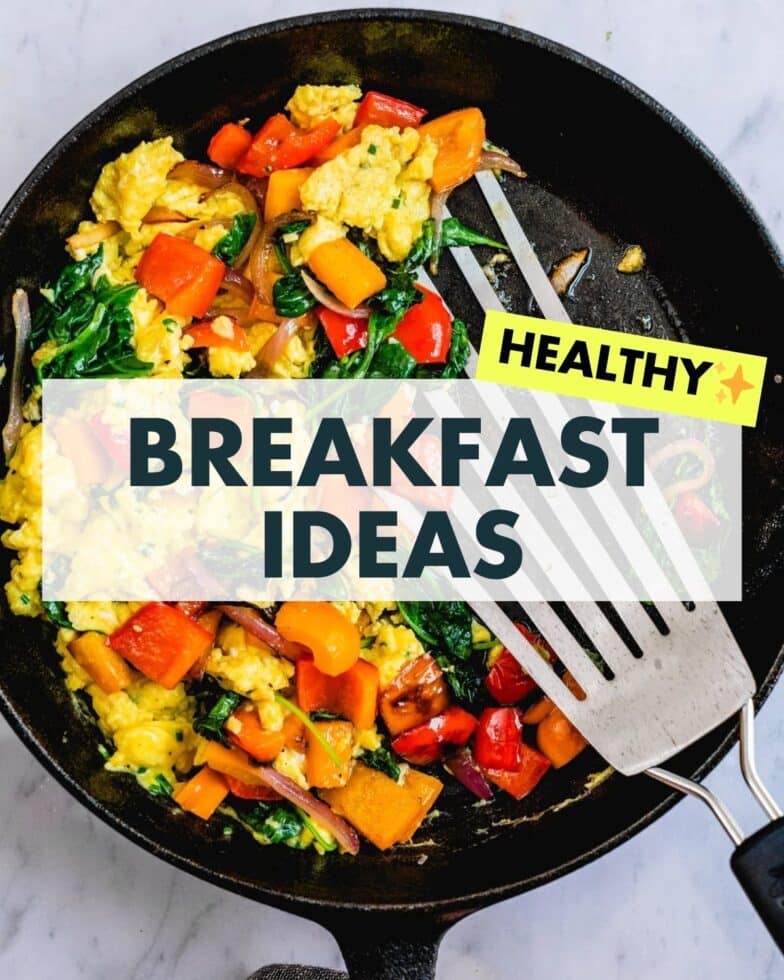 50 Healthy Breakfast Ideas to Try – A Couple Cooks