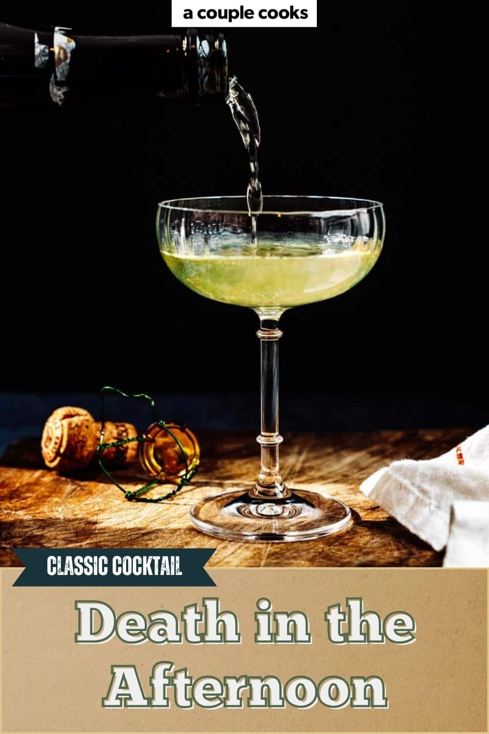 Death in the Afternoon Cocktail (Best Recipe!) – A Couple Cooks