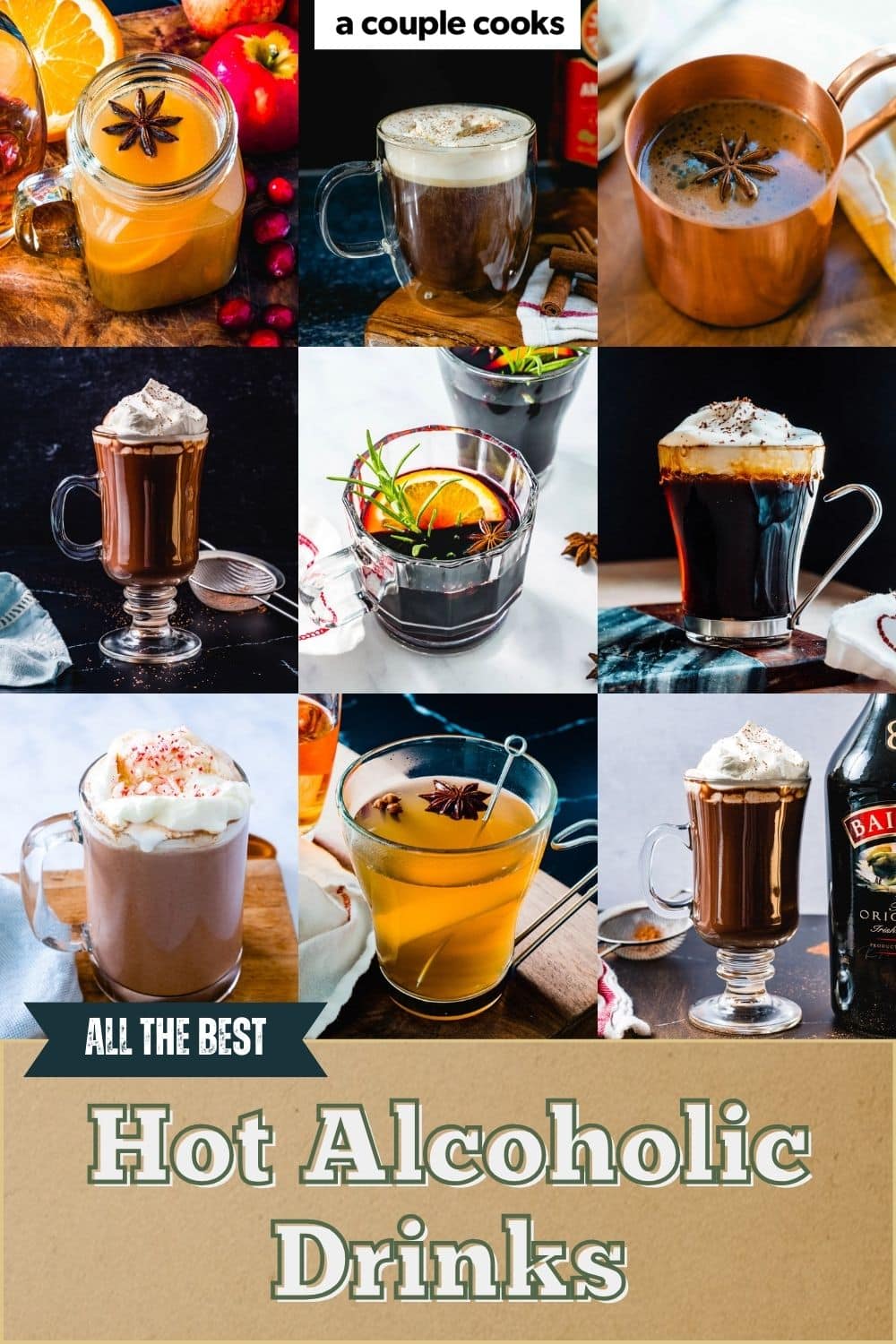 10 Hot Alcoholic Drinks to Keep You Warm – A Couple Cooks