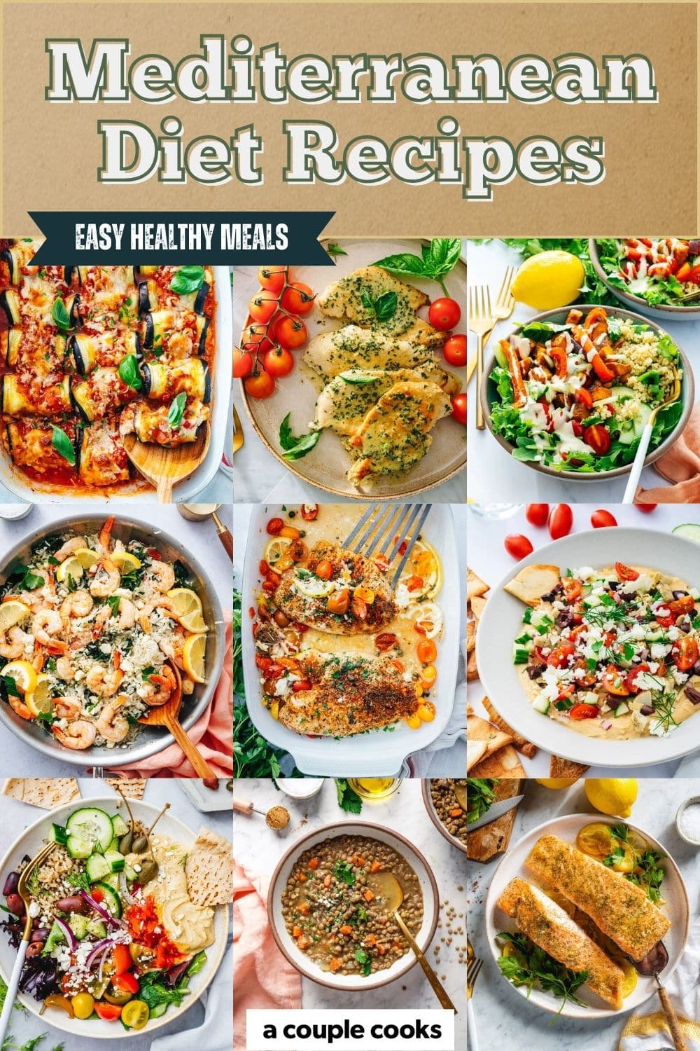 60 Easy Mediterranean Diet Recipes – A Couple Cooks